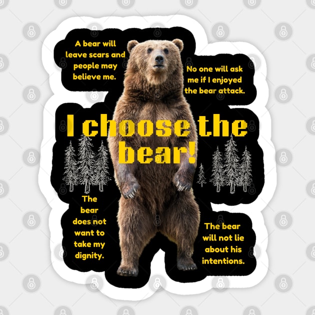 Choose the Bear! - Women Choose Bears - Sticker | TeePublic